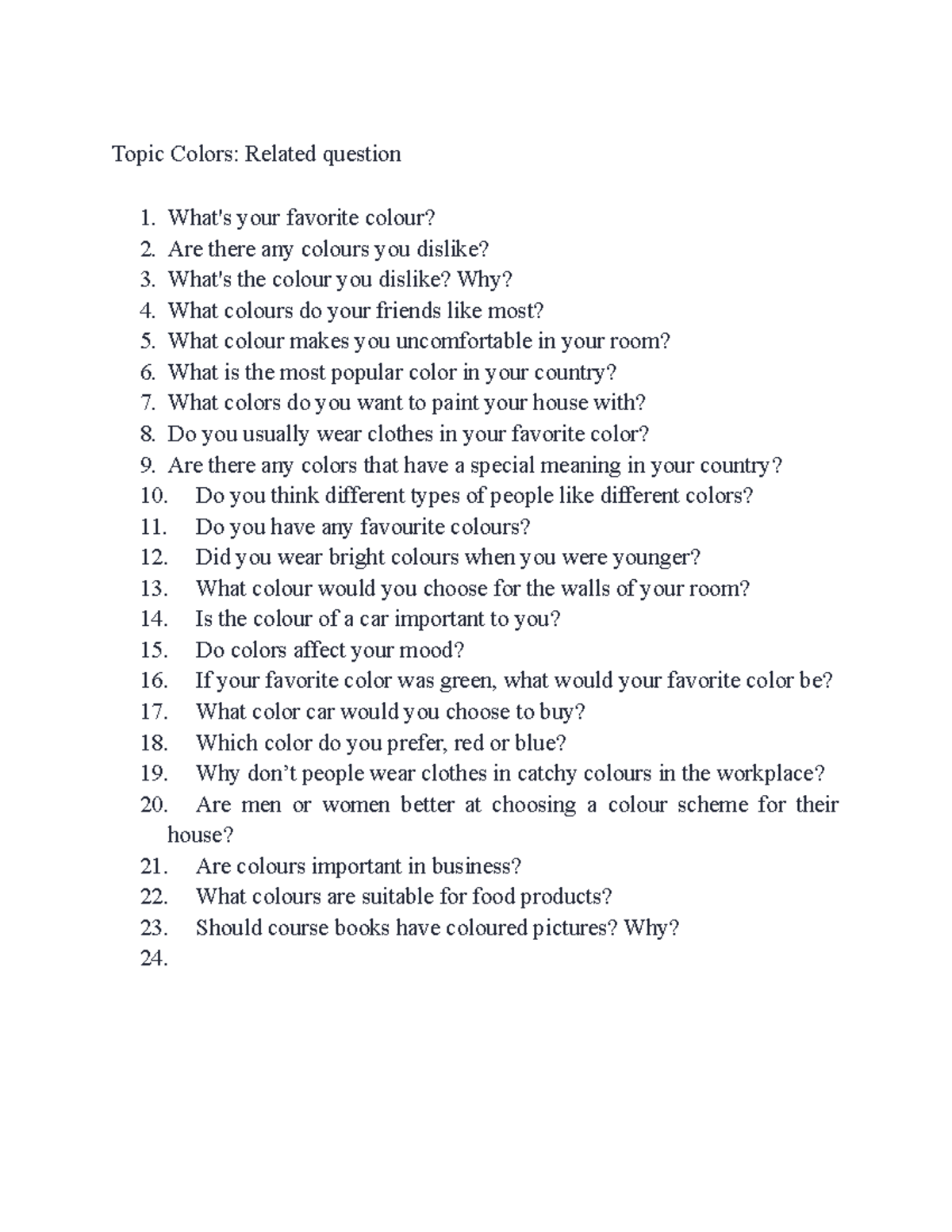 Topic Colors - AAAAAA - Topic Colors: Related question 1. What's your ...