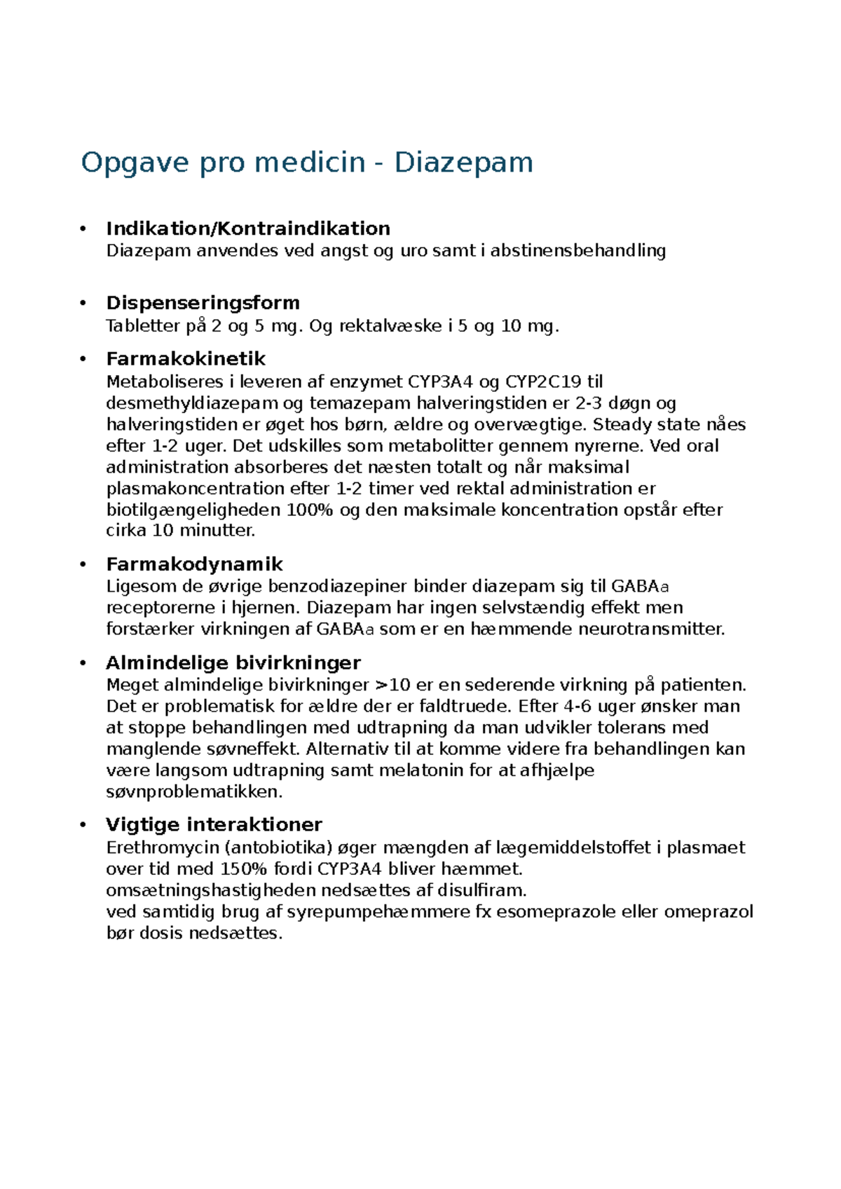 Diazepam: Indications, Side Effects, and Clinical Observations - Opgave ...