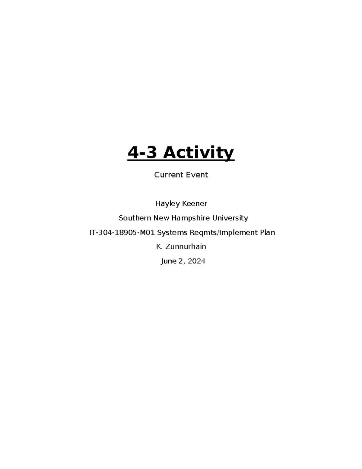 IT 304 4-3 Activity - 4-3 Activity Current Event Hayley Keener Southern ...