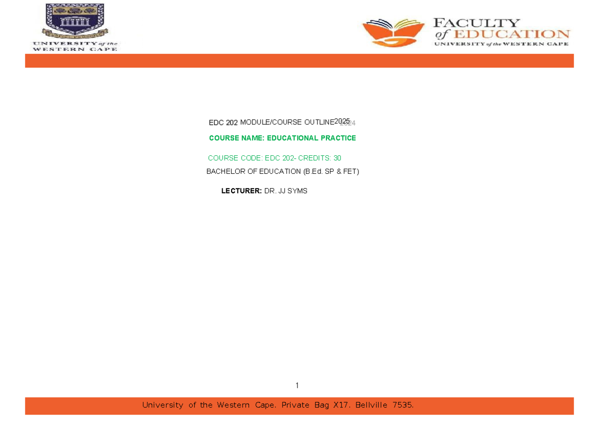 UWC EDC 202 Course Outline for Educational Practice 2025 - Studocu