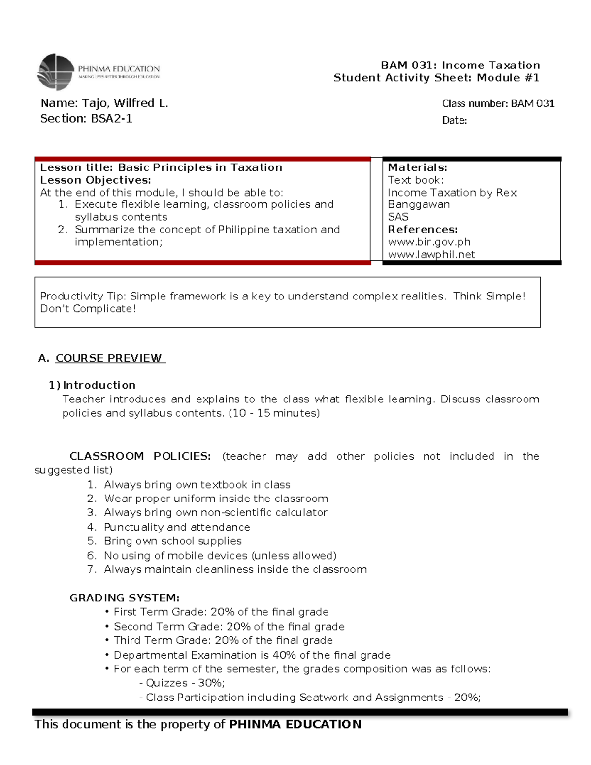 Module 1 - none - Student Activity Sheet: Module Name: Tajo, Wilfred L. Section: BSA2- Class ...