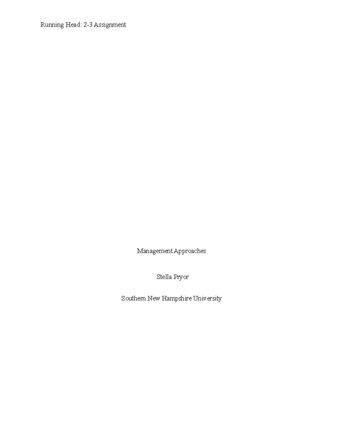 Revised^Mmanagement 2021 - Running Head: 2-3 Assignment Management ...