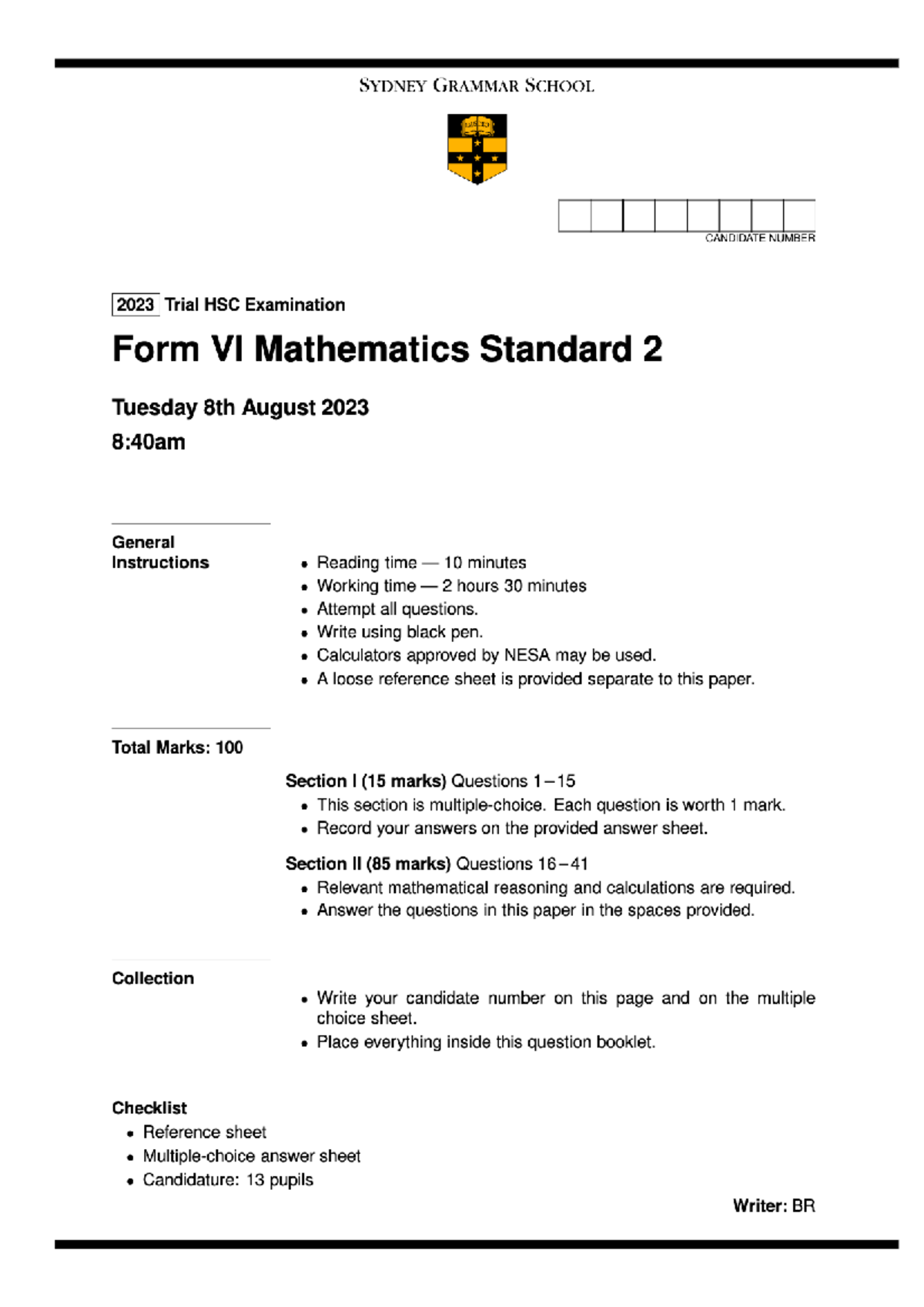 SYDNEY GRAMMAR SCHOOL Form VI Mathematics Standard 2 Trial HSC Exam ...
