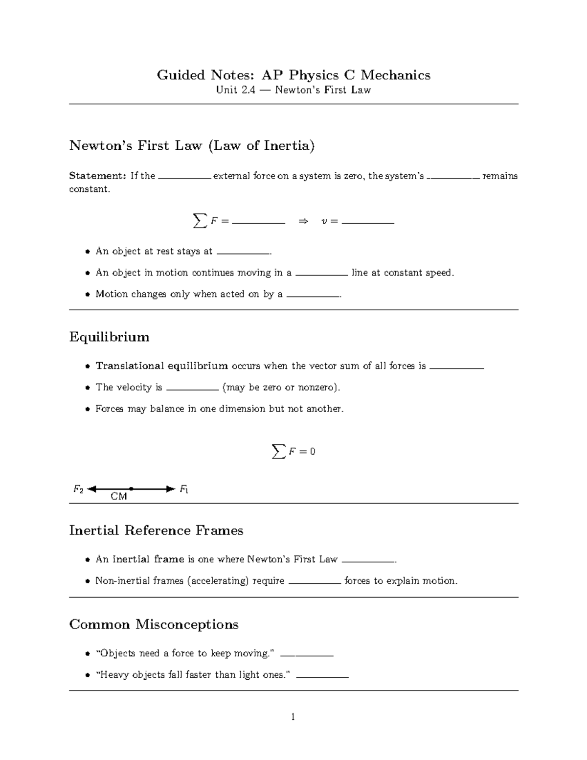 Guided Notes: AP Physics C Mechanics - Newton's 1st Law - Studocu