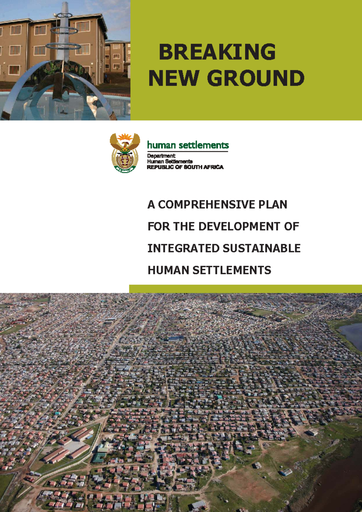 Comprehensive Human Settlements Development Plan (2004) Overview and ...