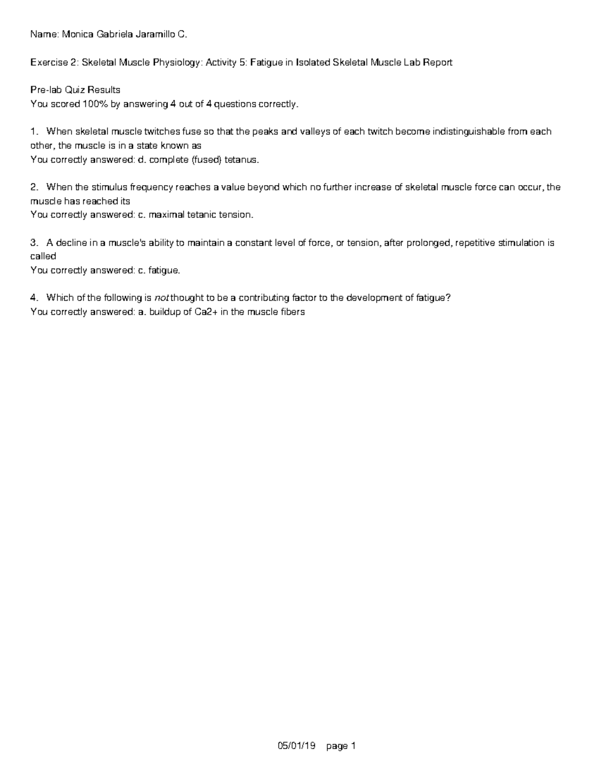 Exercise Lab Report: Fatigue in Isolated Skeletal Muscle (Physio.EX 5-7 ...