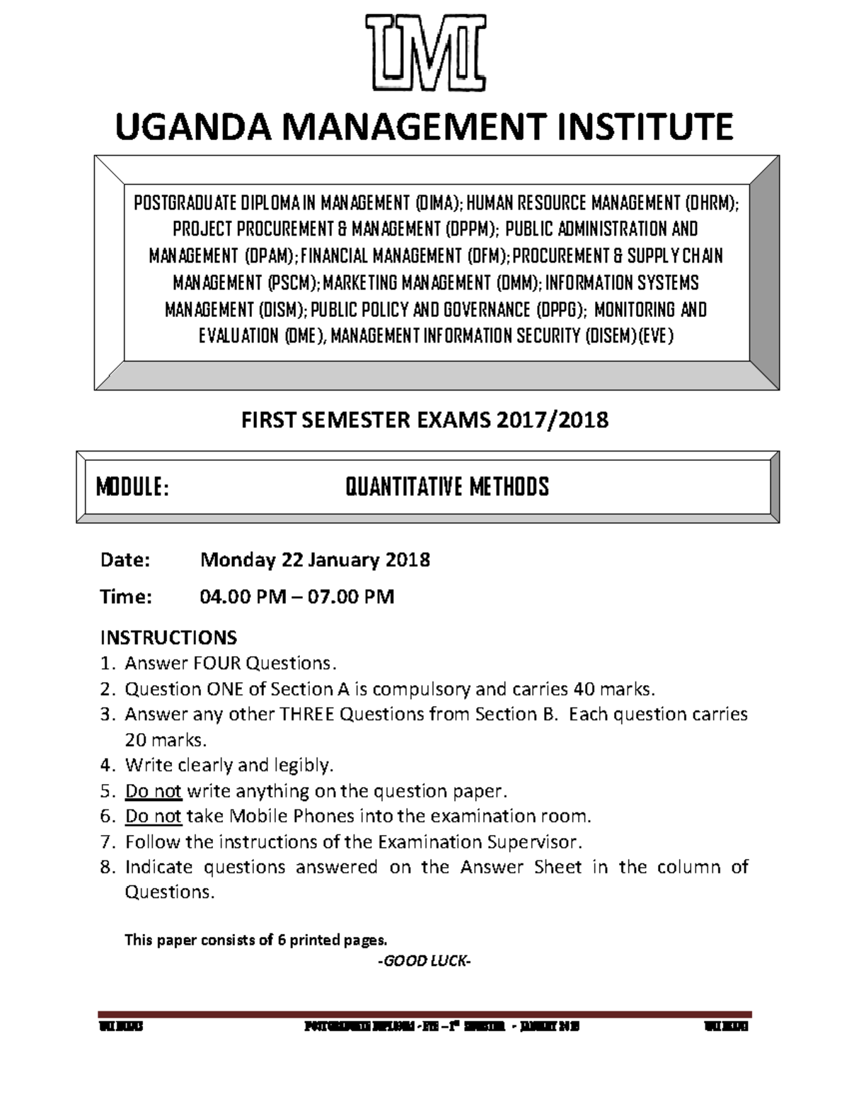 Quantitative Methods Exam - UMI Postgraduate Diploma EVE 1st Semester 2018 - Studocu