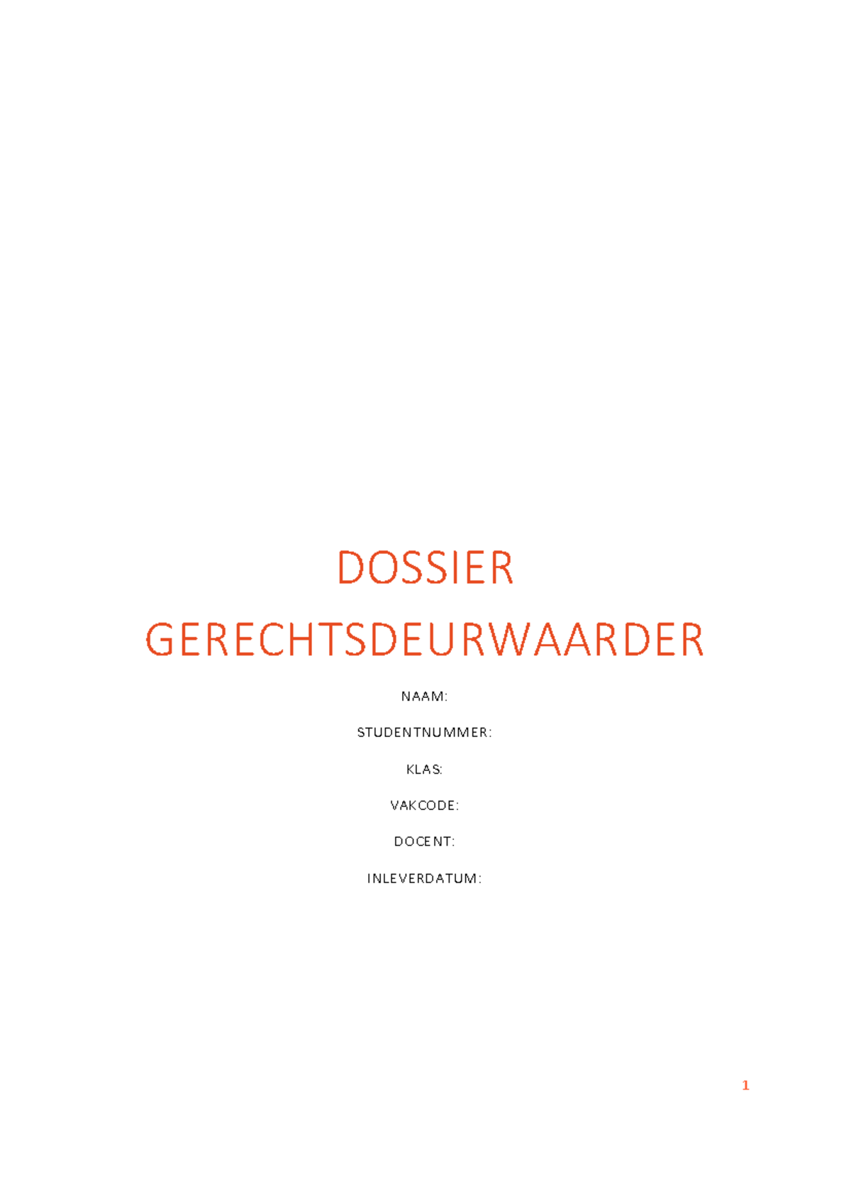 Dossier Gerechtsdeurwaarder: Incasso en Beslaglegging (VAKCODE ...