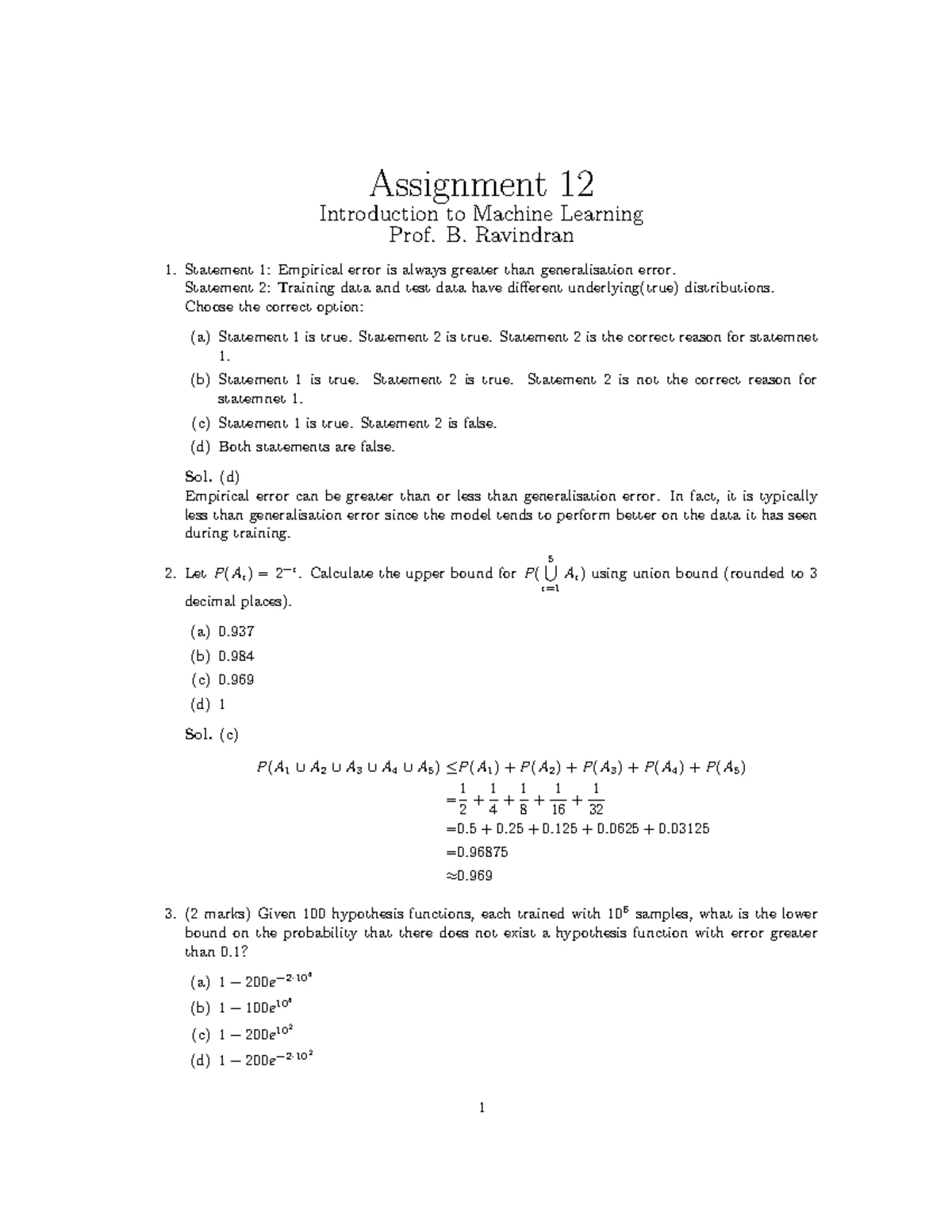 Assignment - 1 - Assignment 1 Introduction to Machine Learning Prof. B. Ravindran Which of the ...