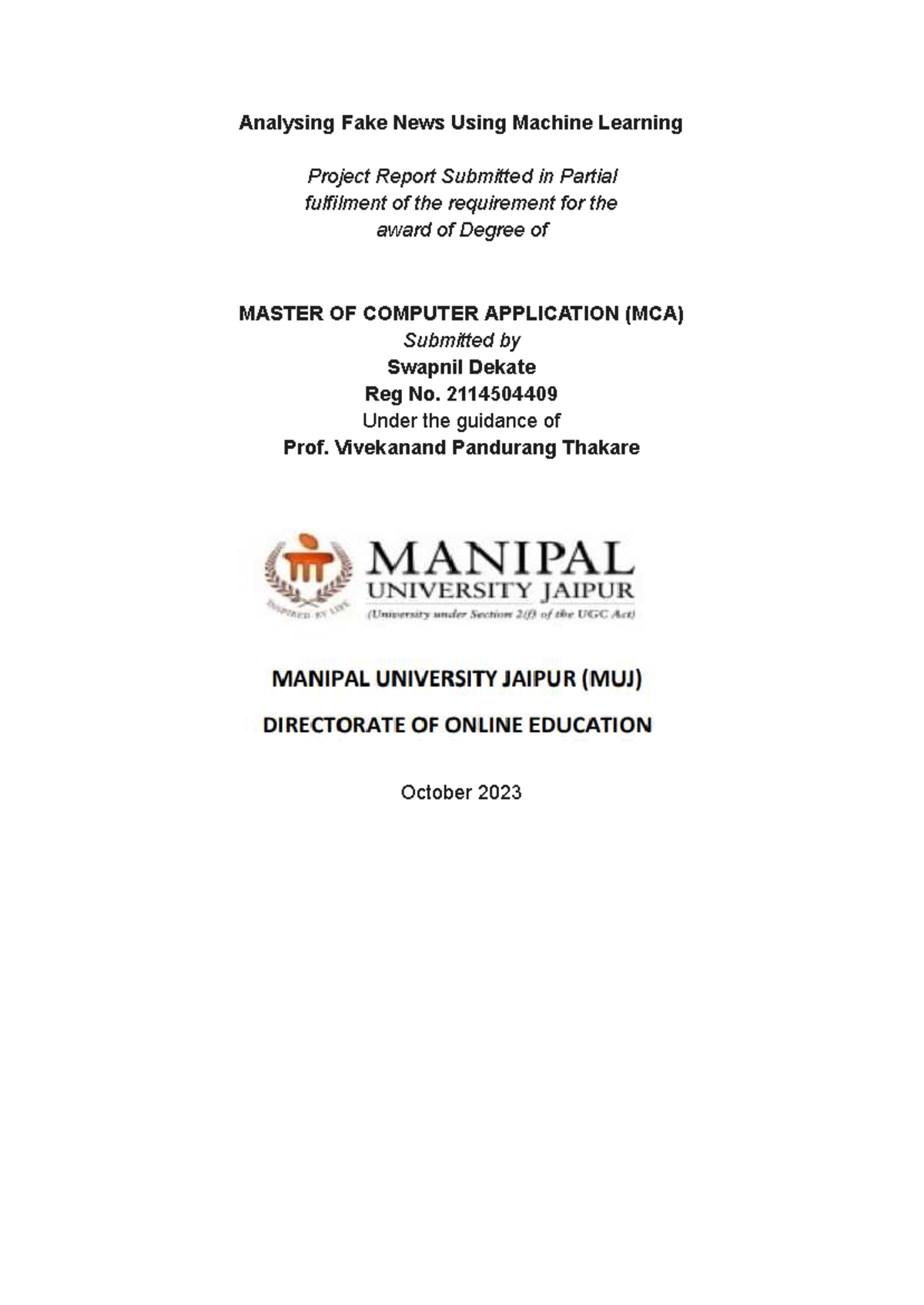 MCA Final Year Project Report: Fake News Detection Using ML - Studocu