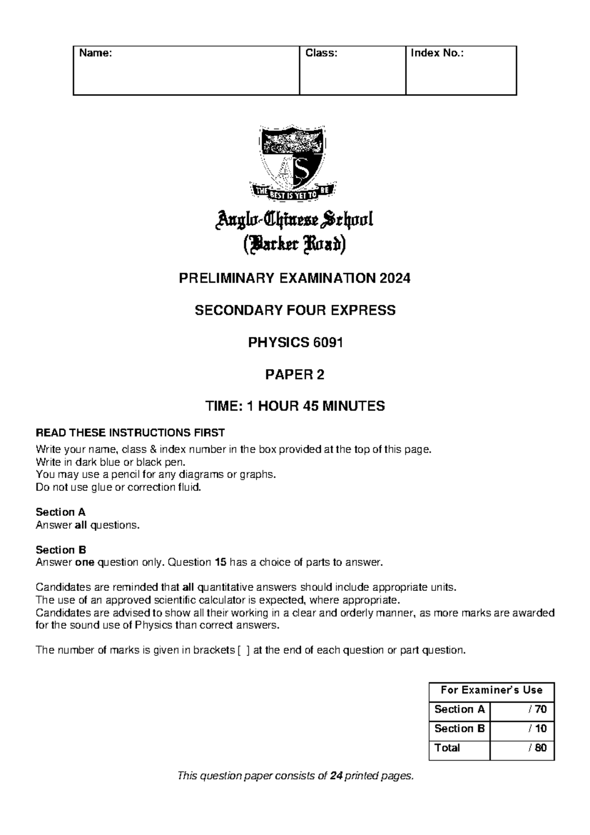 PRELIMINARY EXAMINATION 2024: SECONDARY FOUR PHYSICS 6091 PAPER 2 - Studocu