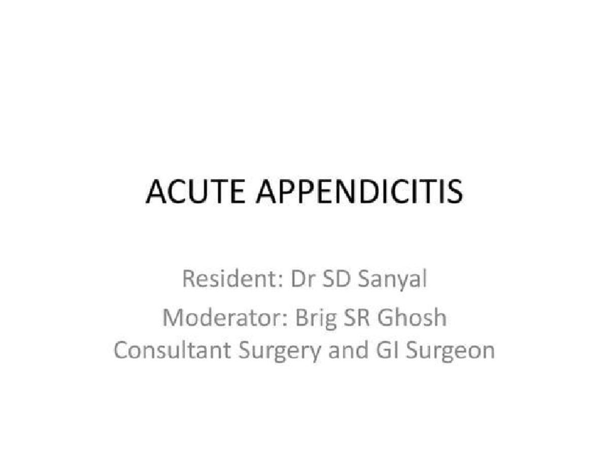 Acute Appendicitis Overview - Medicine (Med 101) - Studocu