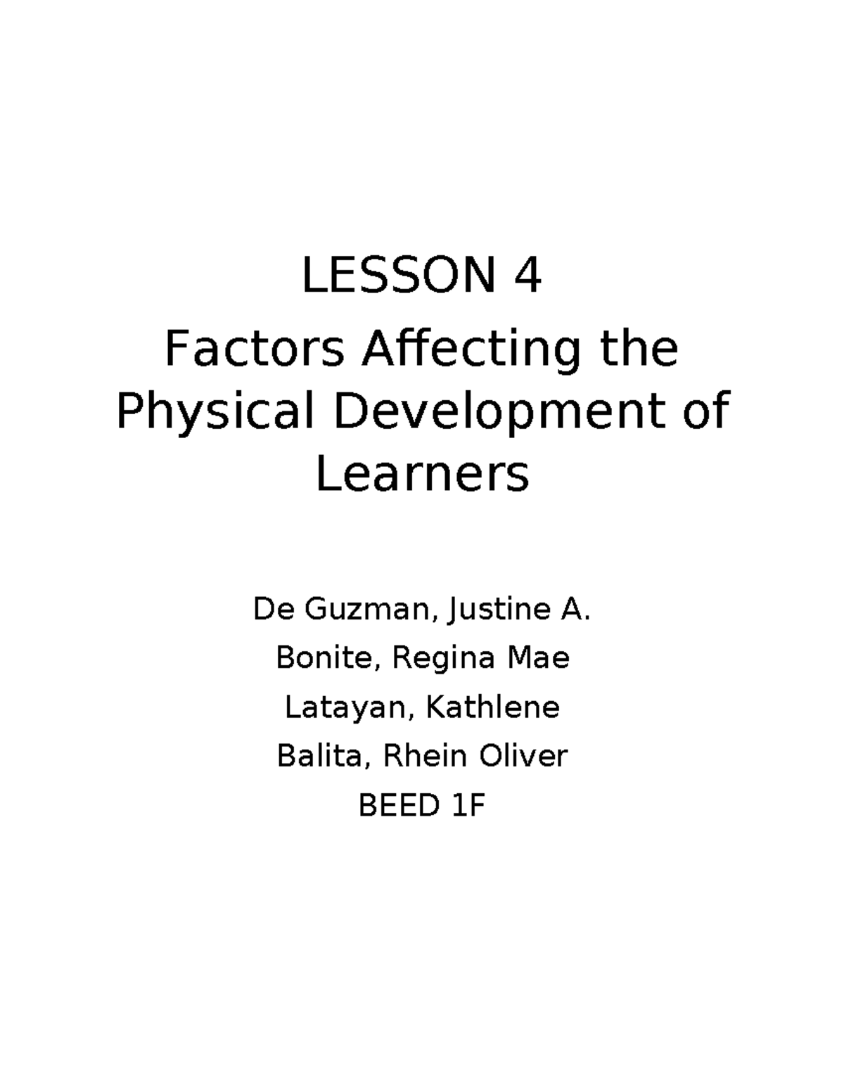 BEED 1F Lesson 4: Factors Influencing Physical Development - Studocu