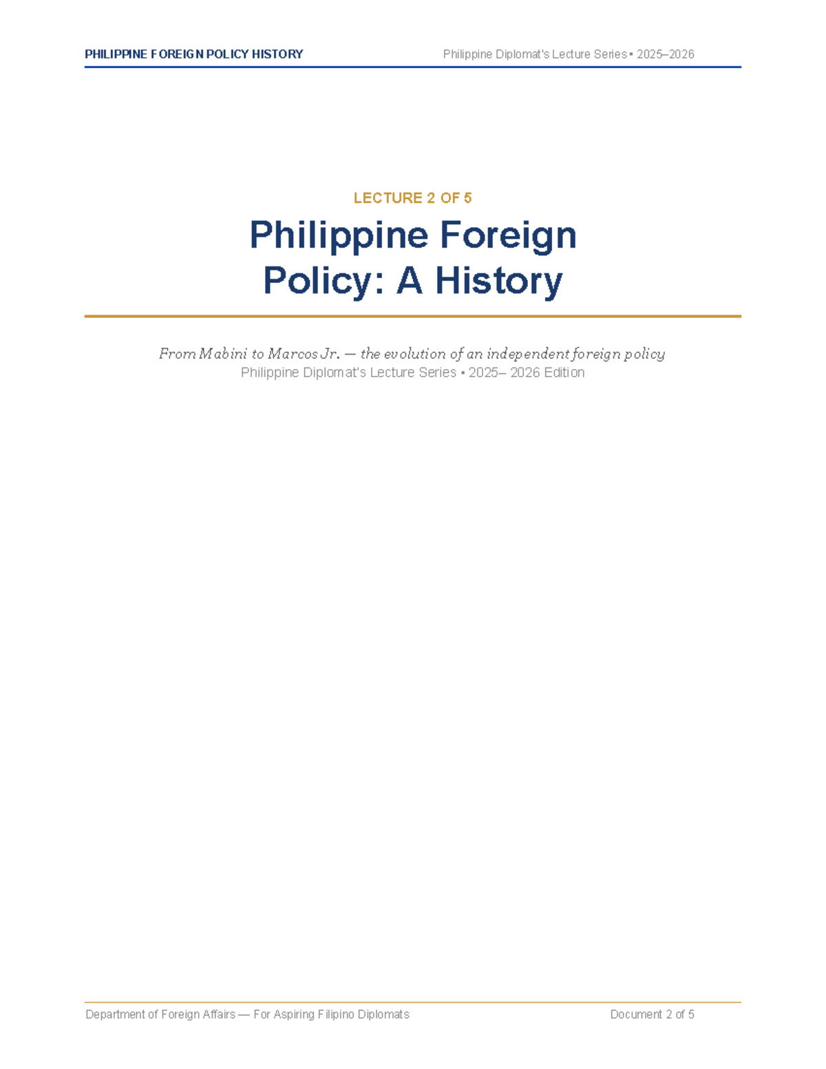 PHILIPPINE FOREIGN POLICY HISTORY: Lecture 2 - From Mabini to Marcos Jr ...