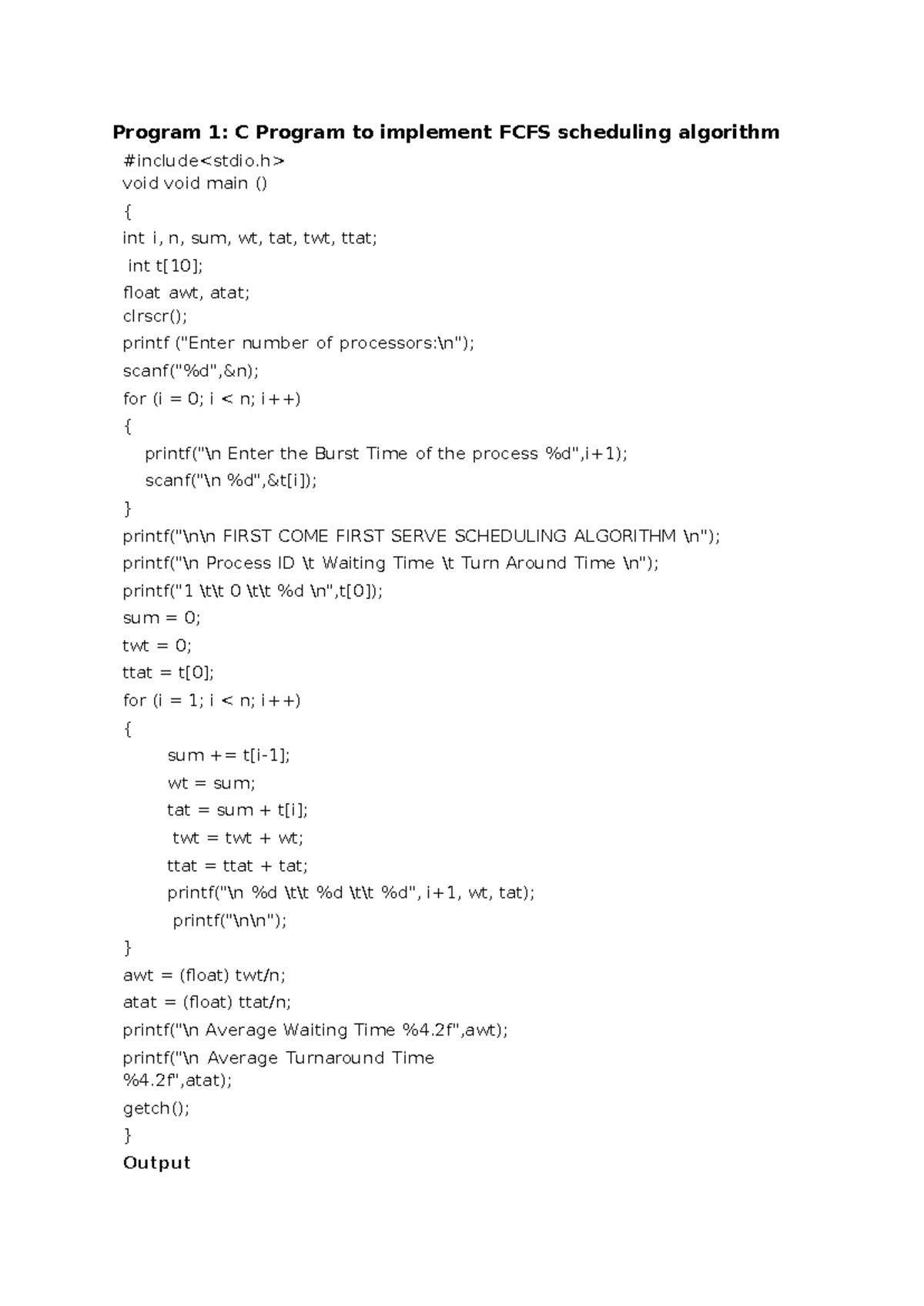 OS Practical - abc - Program 1: C Program to implement FCFS scheduling ...
