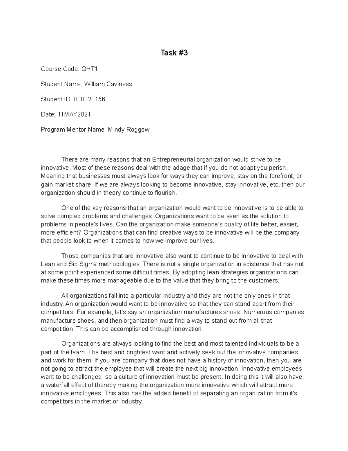 QHT1 - Task 3 - Innovative Strategies for Entrepreneurial Success - Studocu