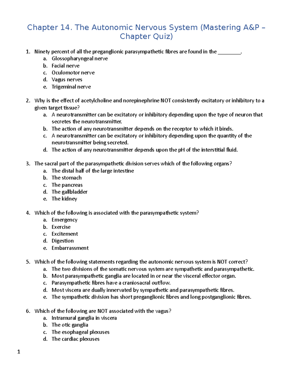 Chapter 14. Chapter Quiz (Pearson) - Chapter 14. The Autonomic Nervous ...