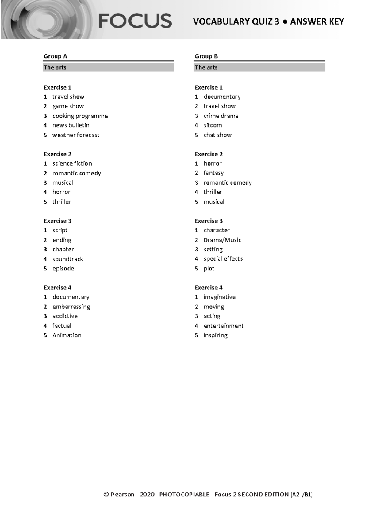 Focus 2 2E Vocabulary Quiz Unit 3 Group A & B Answer Key - Studocu