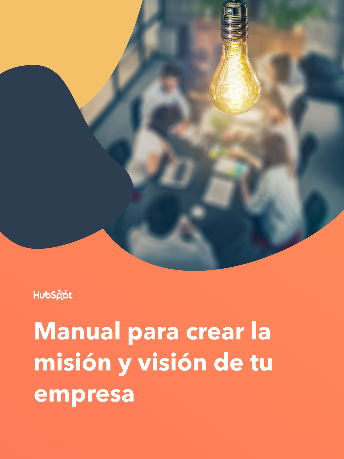 Misión y Visión de Empresas: Guía Práctica para Desarrollarlas - Studocu