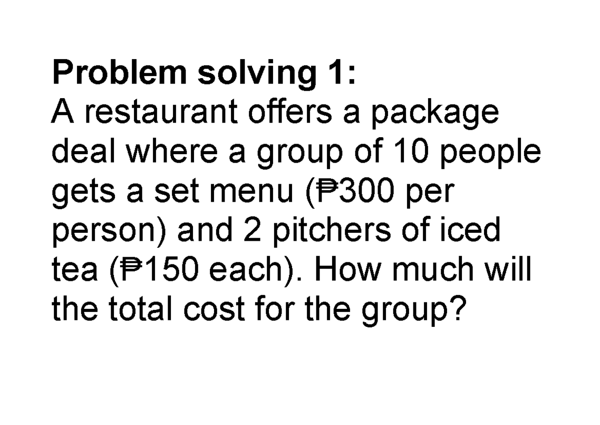 Problem solving 1 113743 - Mathematics - Problem solving 1: A restaurant offers a package deal ...