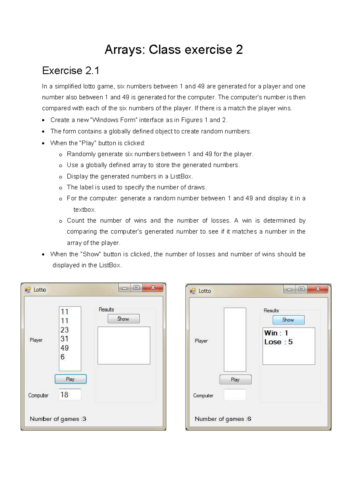 Arrays: Class Exercise 2 - Lotto Game Implementation - Studocu