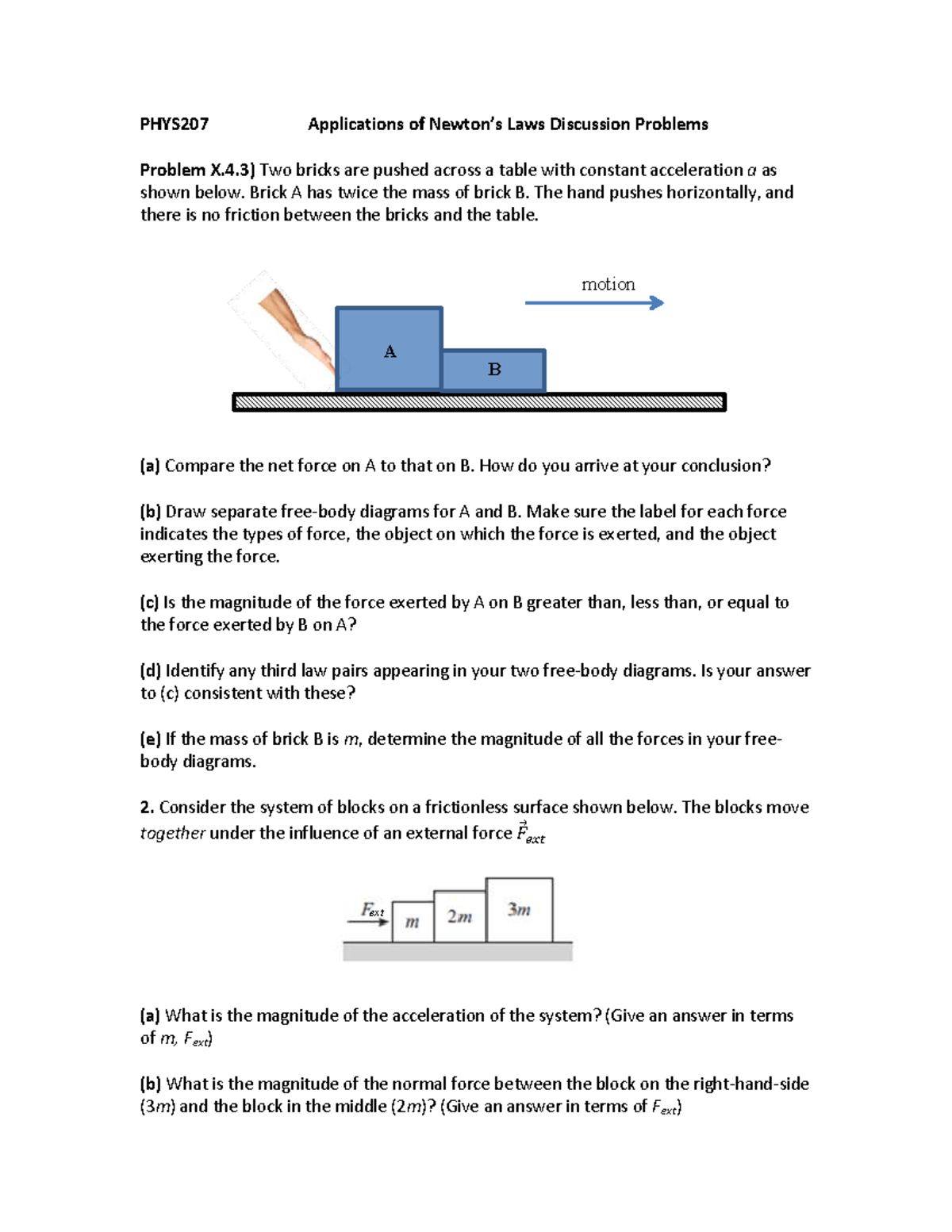 PHYS207 Final Exam: Applications of Newton's Laws Problems - Studocu