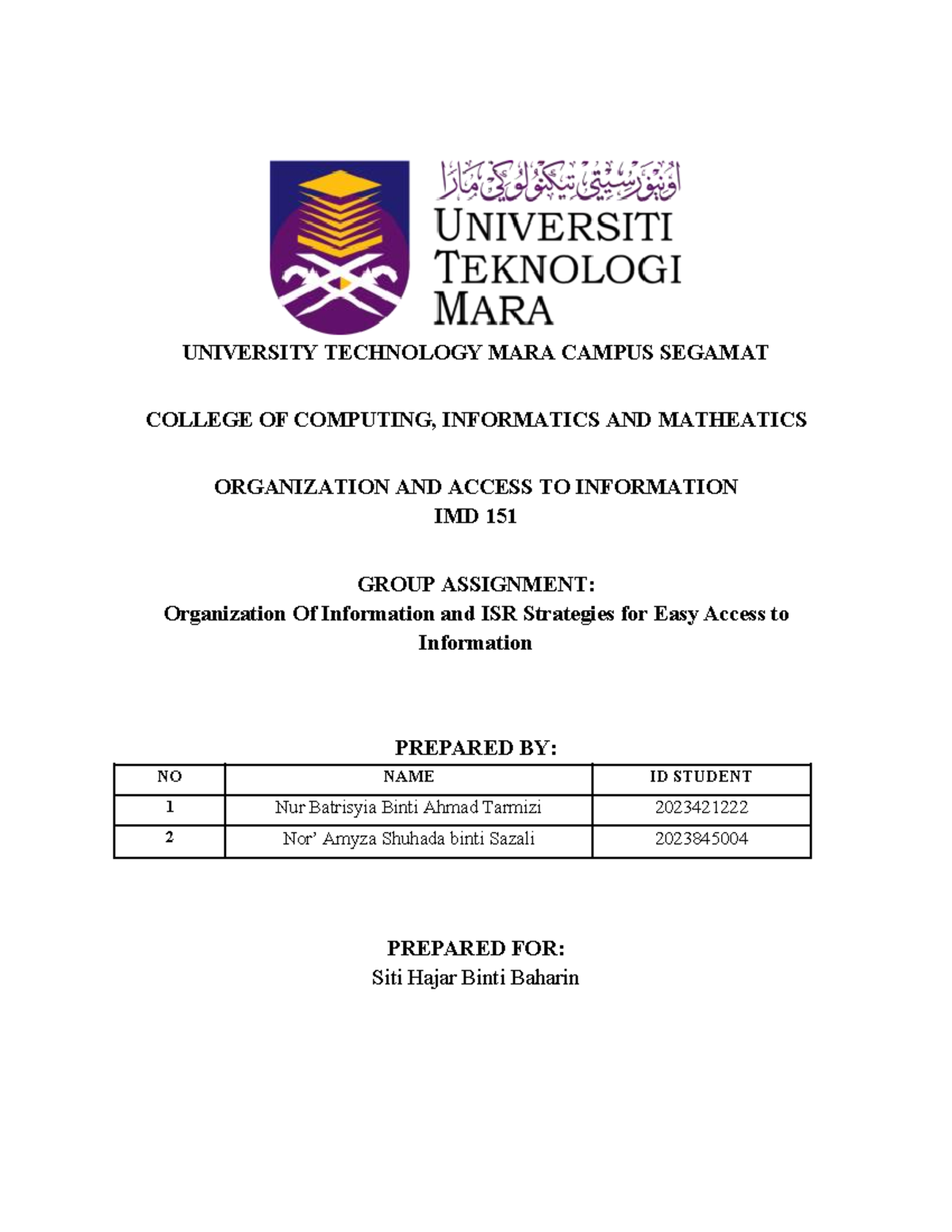 Group Assignment on Information Organization & ISR Strategies (IMD151 ...
