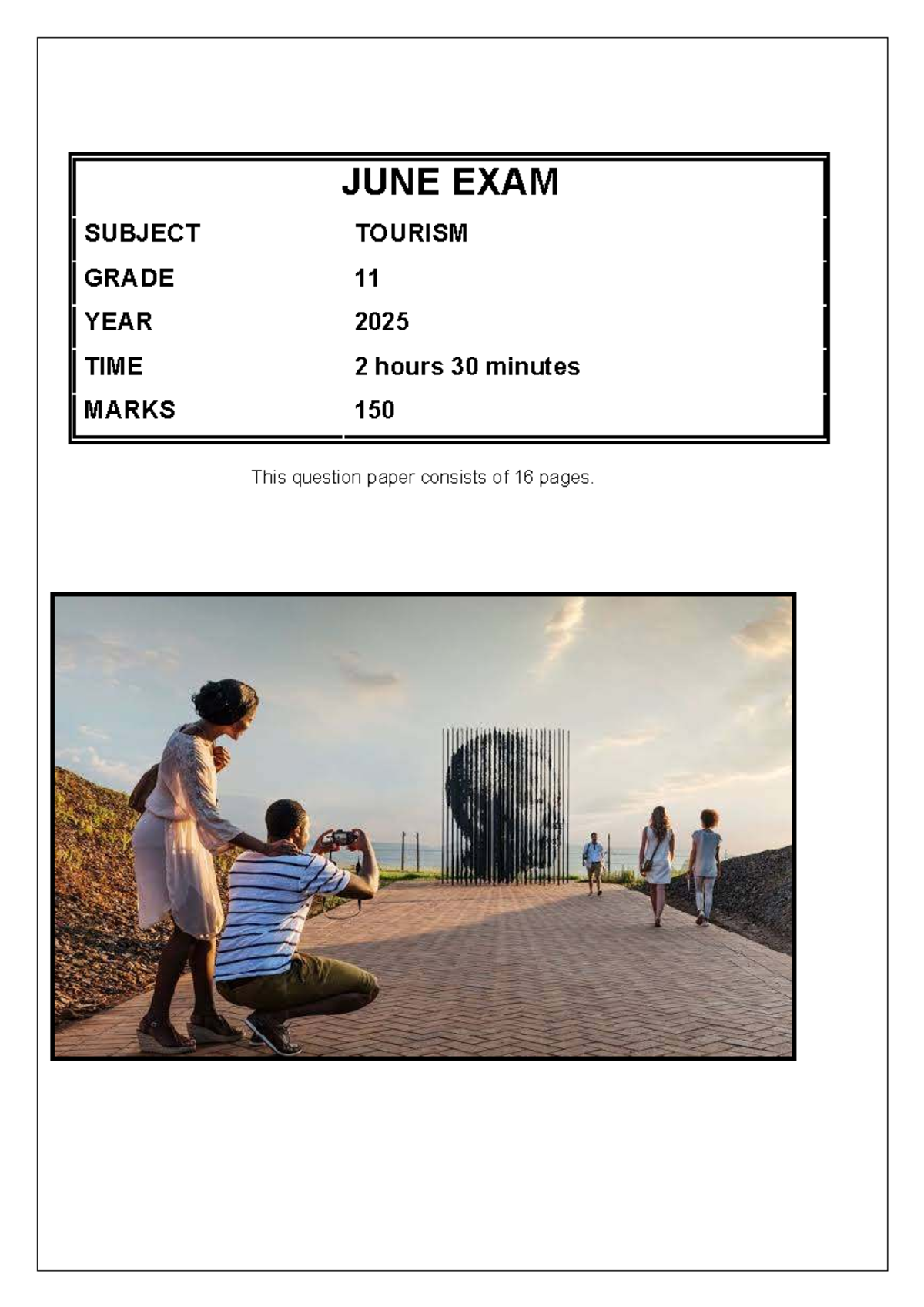 GRADE 11 TOURISM JUNE 2025 EXAMINATION REVISION NOTES - Studocu