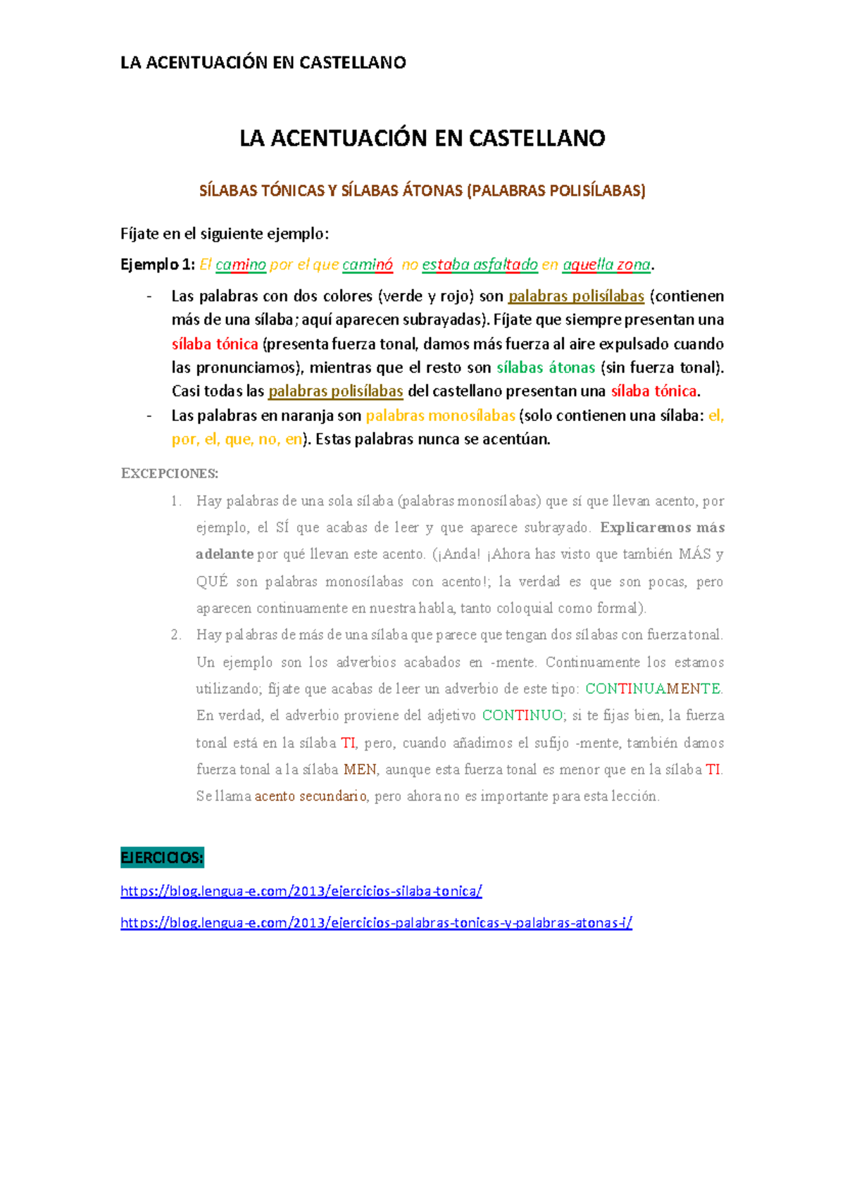 LA ACENTUACIÓN EN CASTELLANO: SÍLABAS TÓNICAS Y ÁTONAS (2º) - Studocu