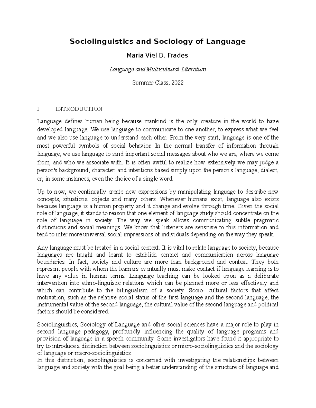 Sociolinguistics and Sociology of Language: Insights and Implications ...