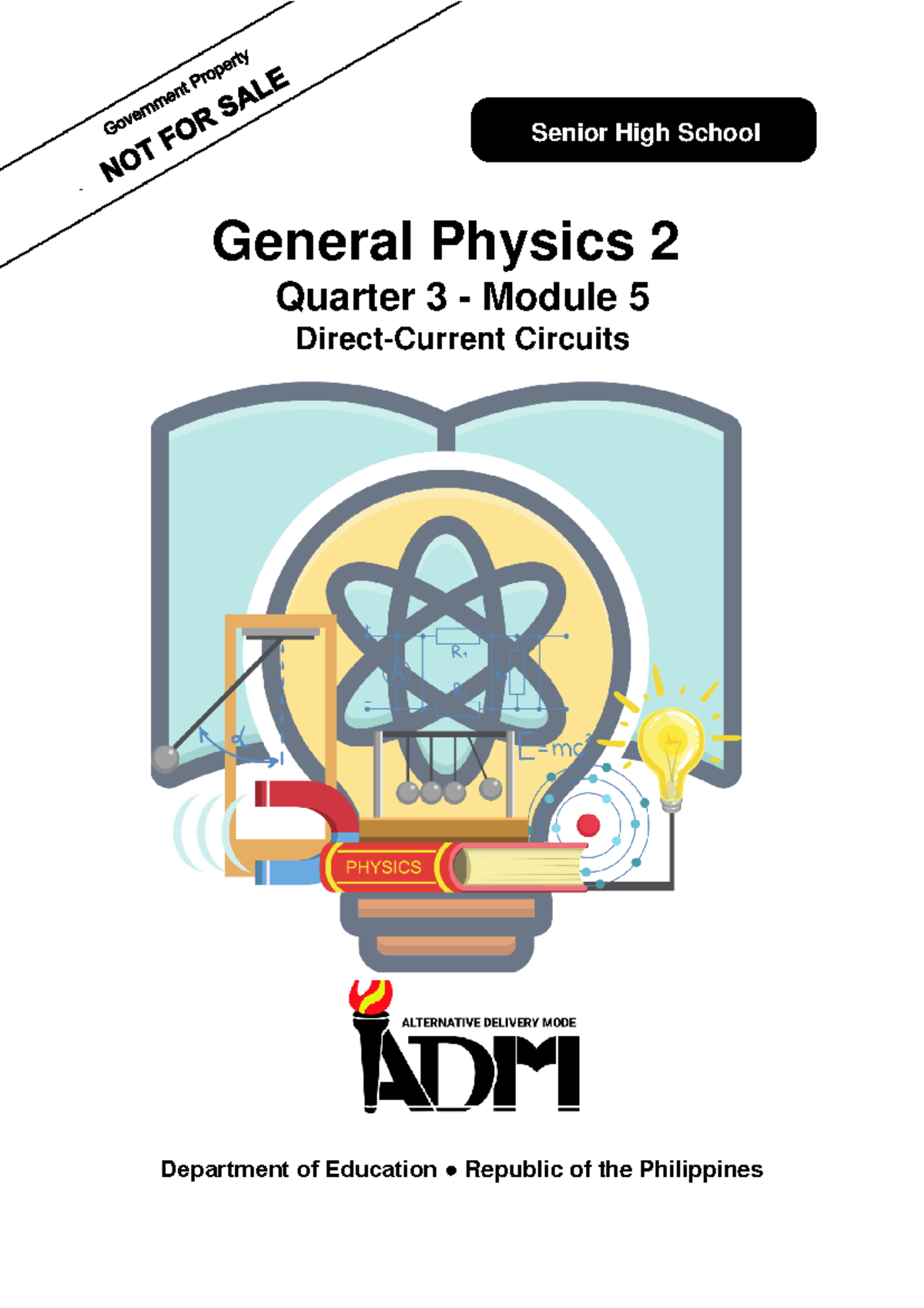 General Physics 12 Q3 ver4 Mod5- Direct- Current- Circuits V4 - NOT ...