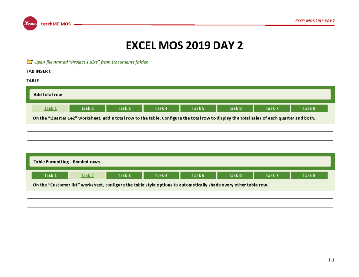 DAY 2 - mos e - 1. 1 teachME MOS EXCEL MOS 2019 DAY 2 EXCEL MOS 2019 ...