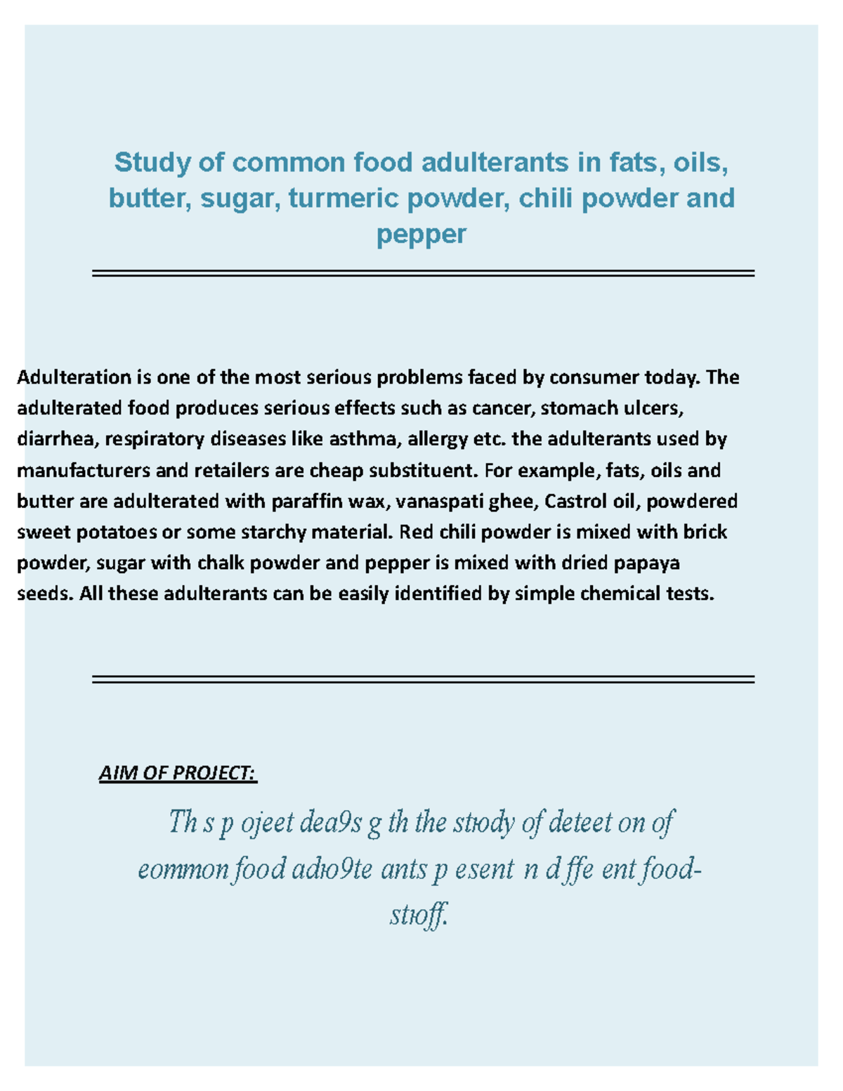 Chemistry 101: Investigatory Project on Food Adulterants Detection ...