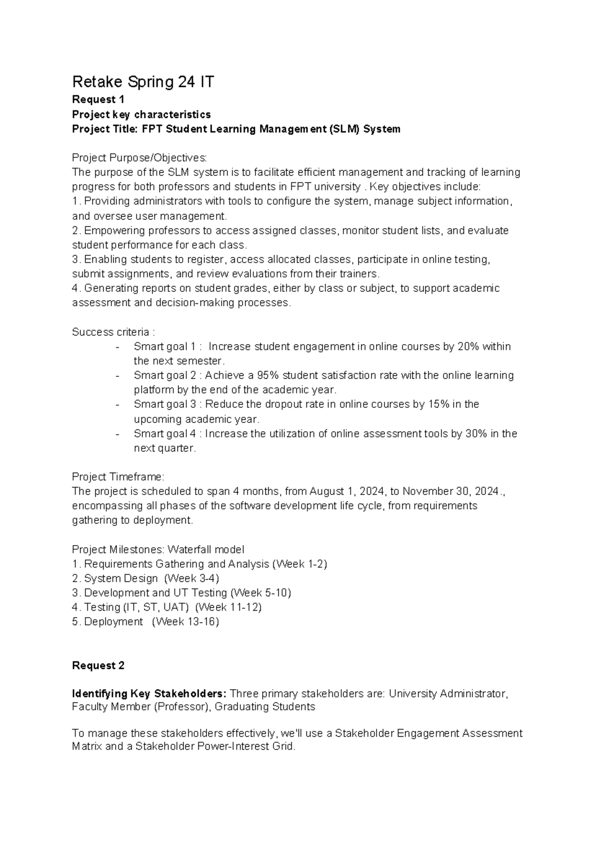 Retake Spring 24 IT - Key objectives include: 1. Providing ...