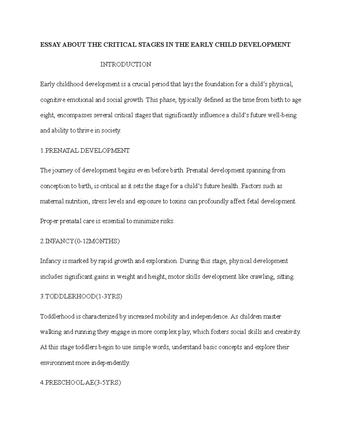 Essay About THE Critical Stages IN THE Early Child Development - ESSAY ...