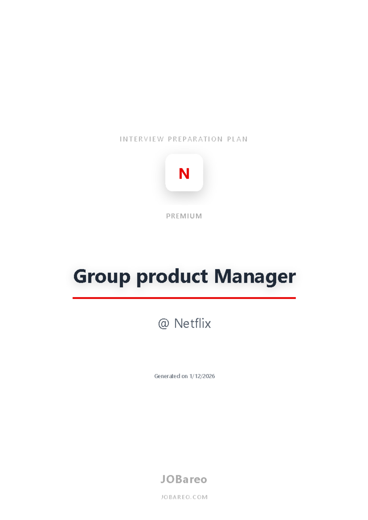 Interview Prep Plan: Group Product Manager at Netflix - Studocu