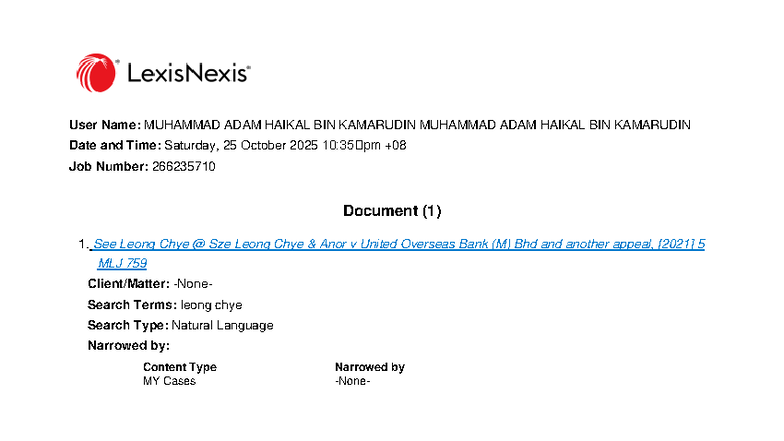 Case Analysis: Leong Chye Sze & Anor v UOB (5 MLJ 759) - Studocu