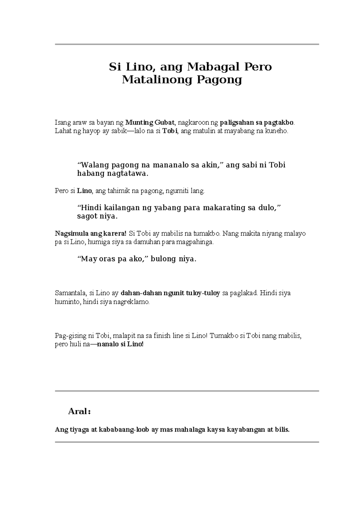 Si Lino ang Mabagal Pero Matalinong Pagong: Aral ng Tiyaga - Studocu