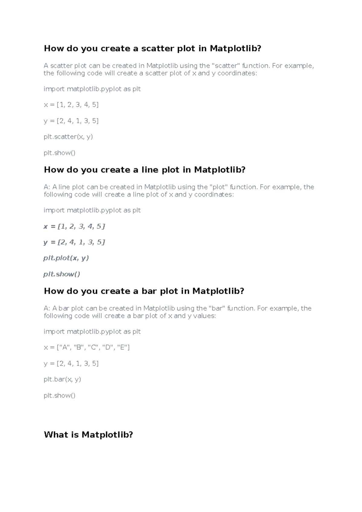 How do you create a scatter plot in Matplotlib - For example, the ...