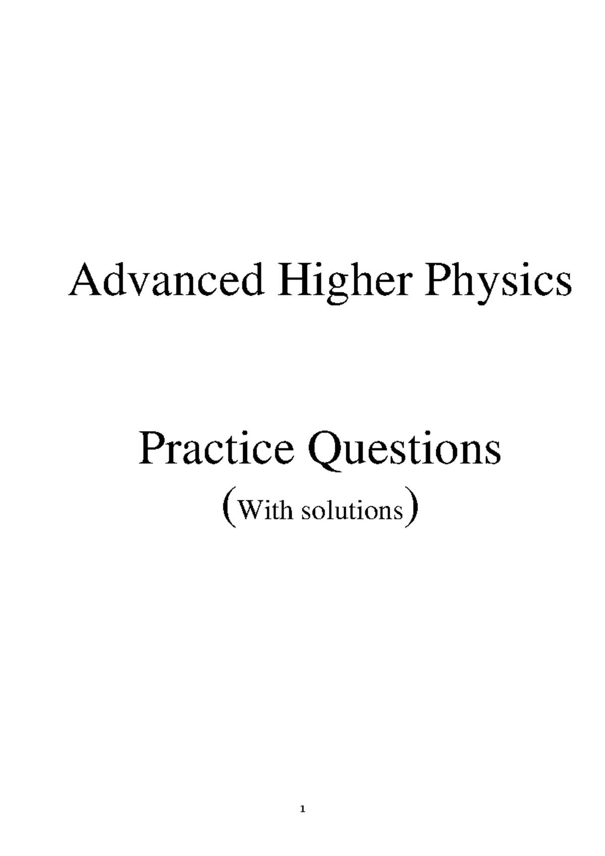 AH Physics Practice Questions: Numerical Answers and Solutions - Studocu