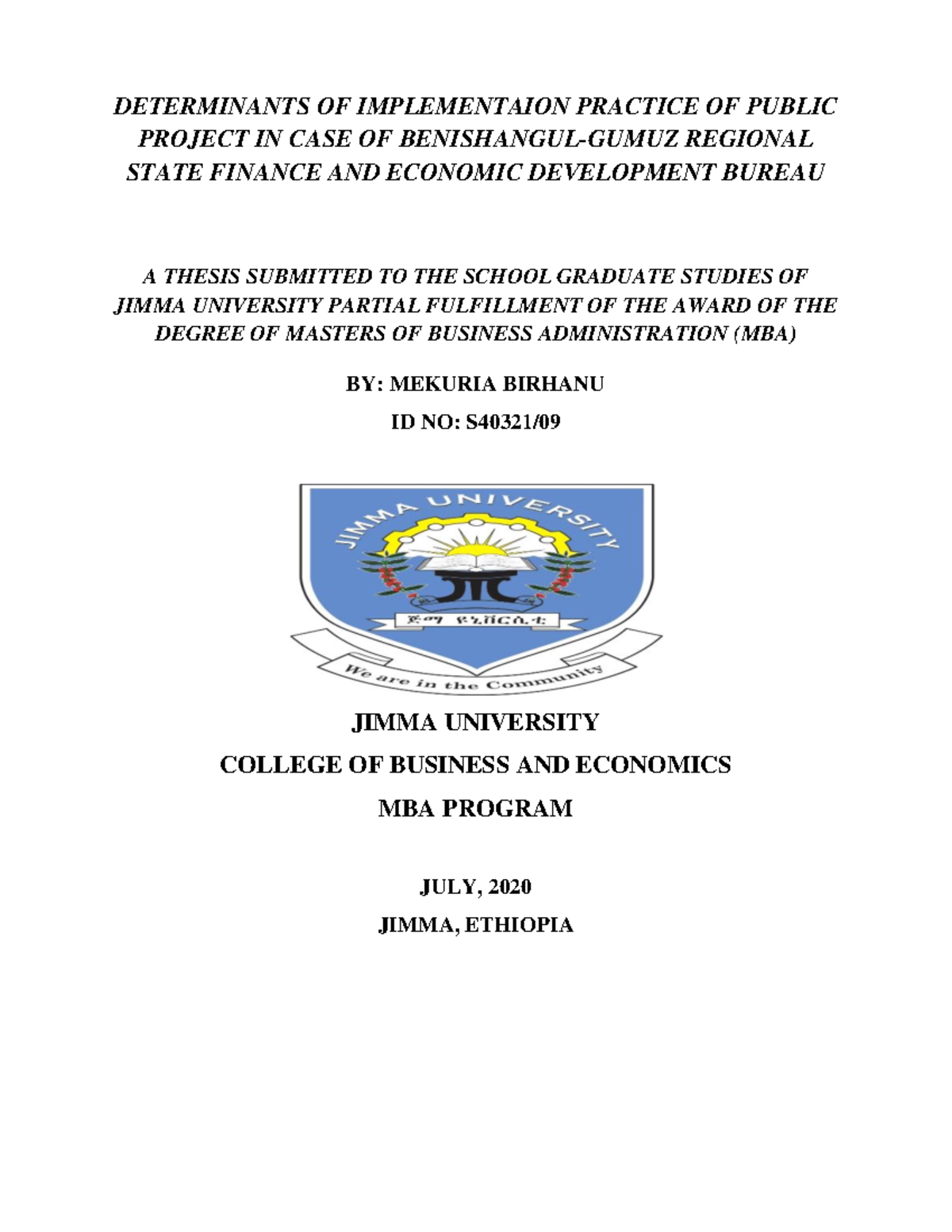 Determinants of Public Project Implementation: MBA Thesis - Jimma ...