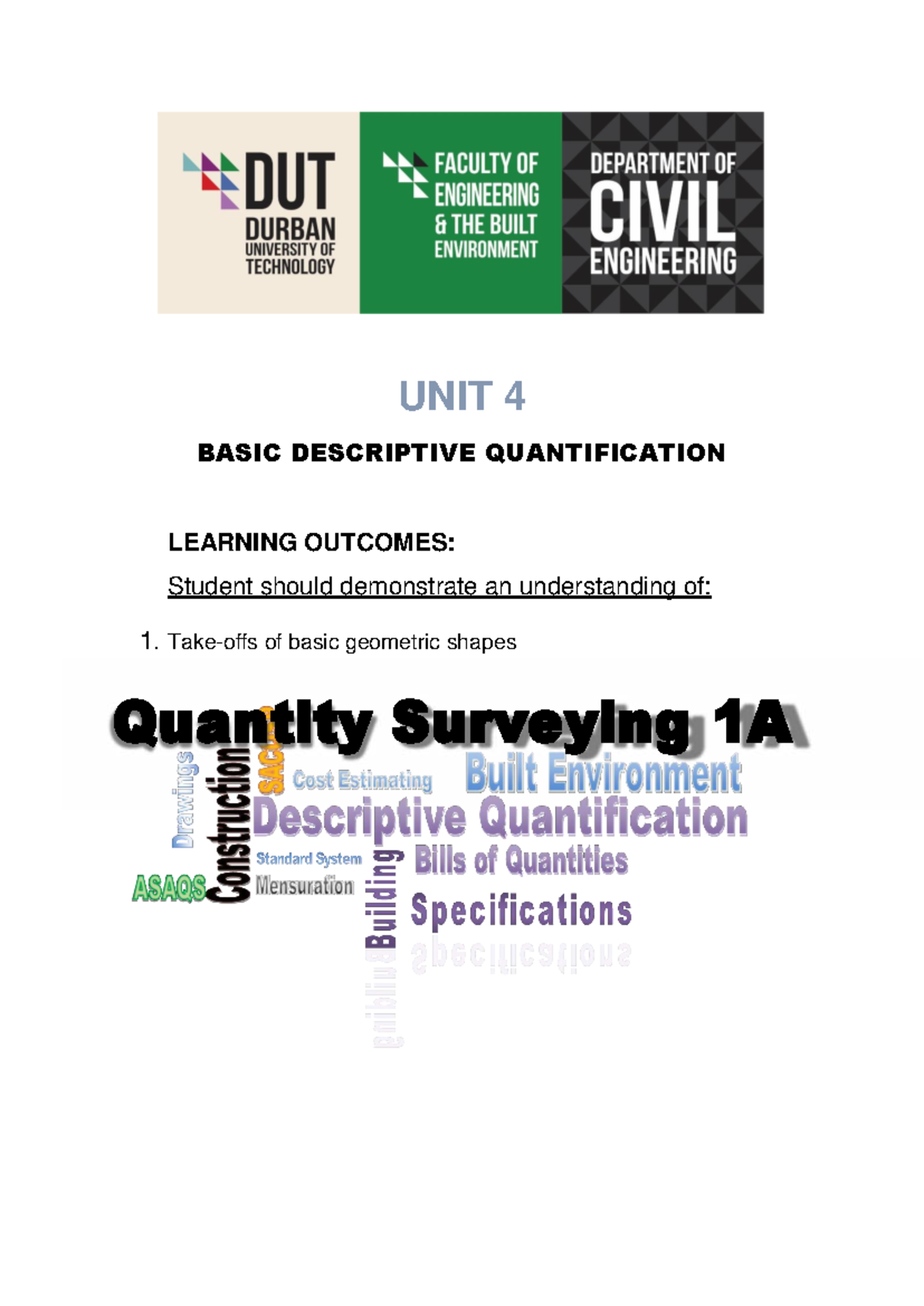 Unit 4: Basic Descriptive Quantification in Quantity Surveying 1A - Studocu