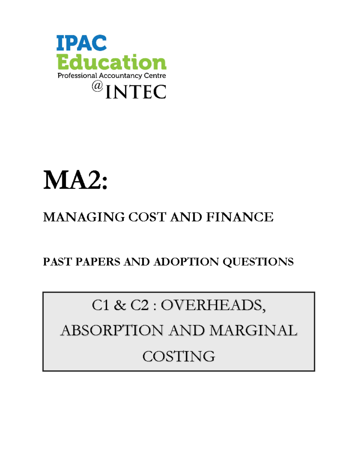 C1 C2 AC MC - practice questions for cash management - MA2: MANAGING ...