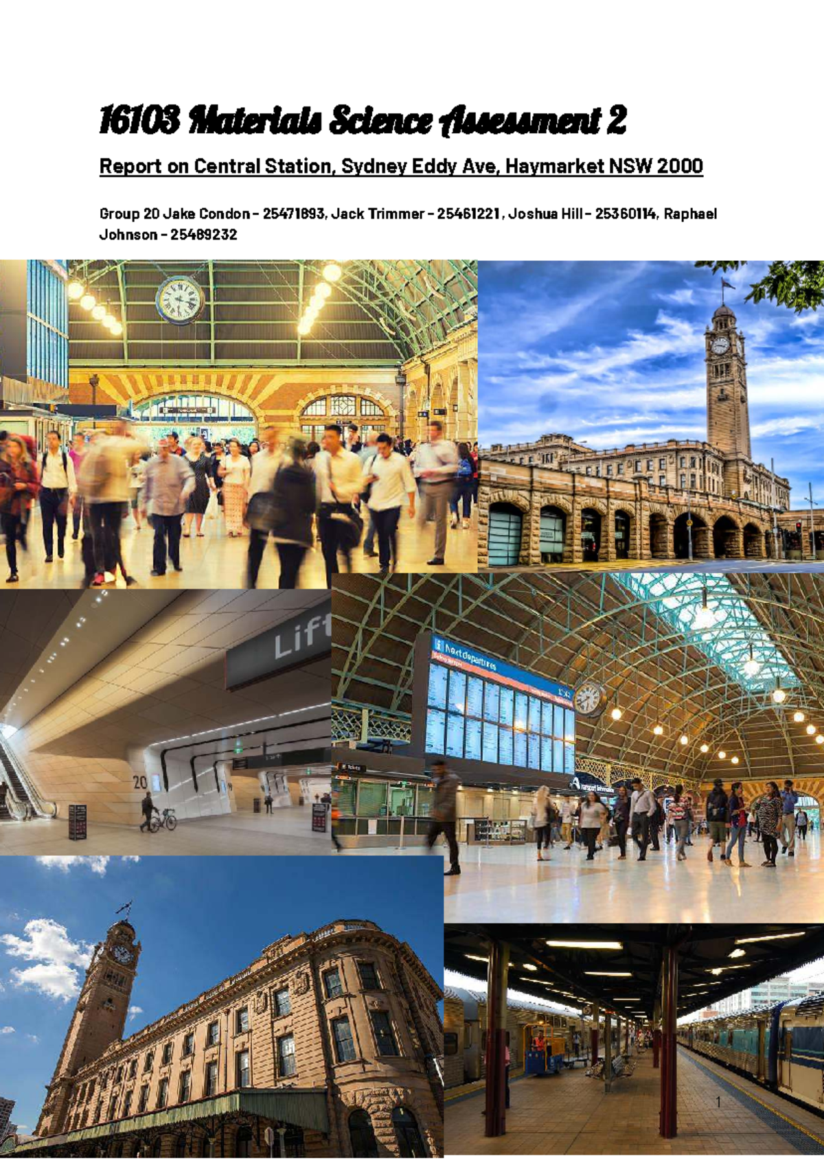 16103 Materials Science Assessment 2: Central Station Report Analysis ...