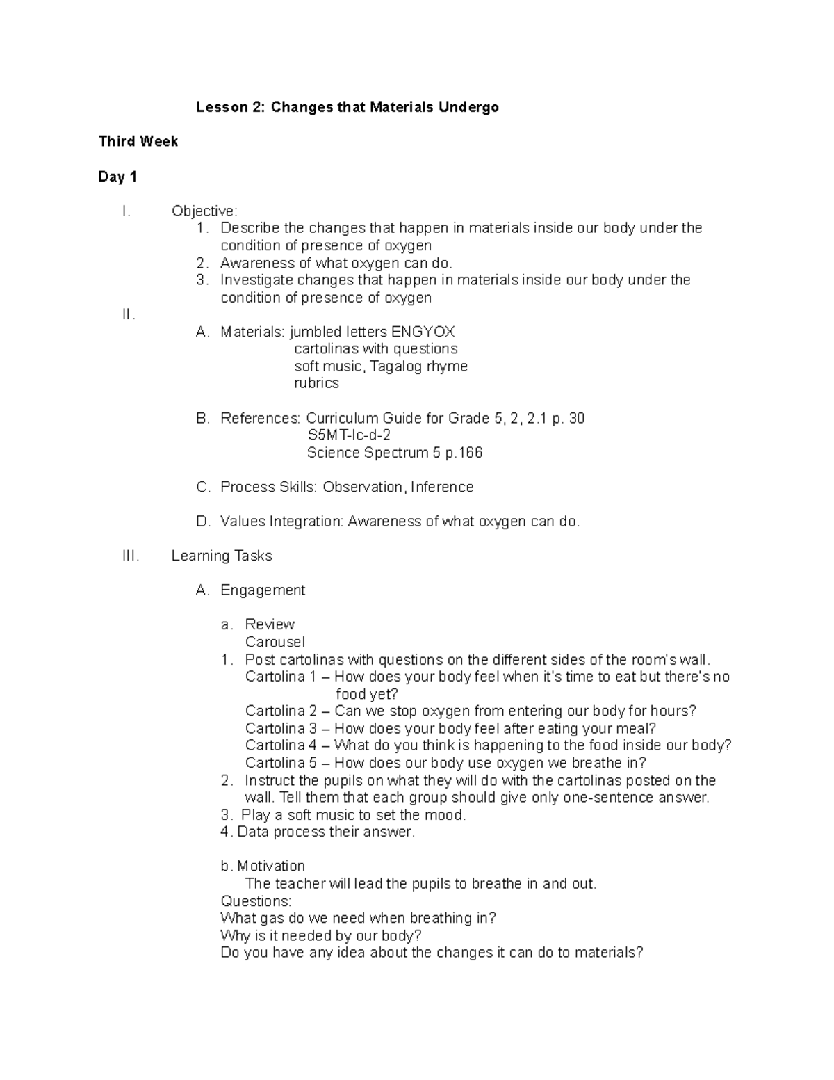 TG Science 5 Lesson 2: Changes in Materials With Oxygen & Heat - Studocu
