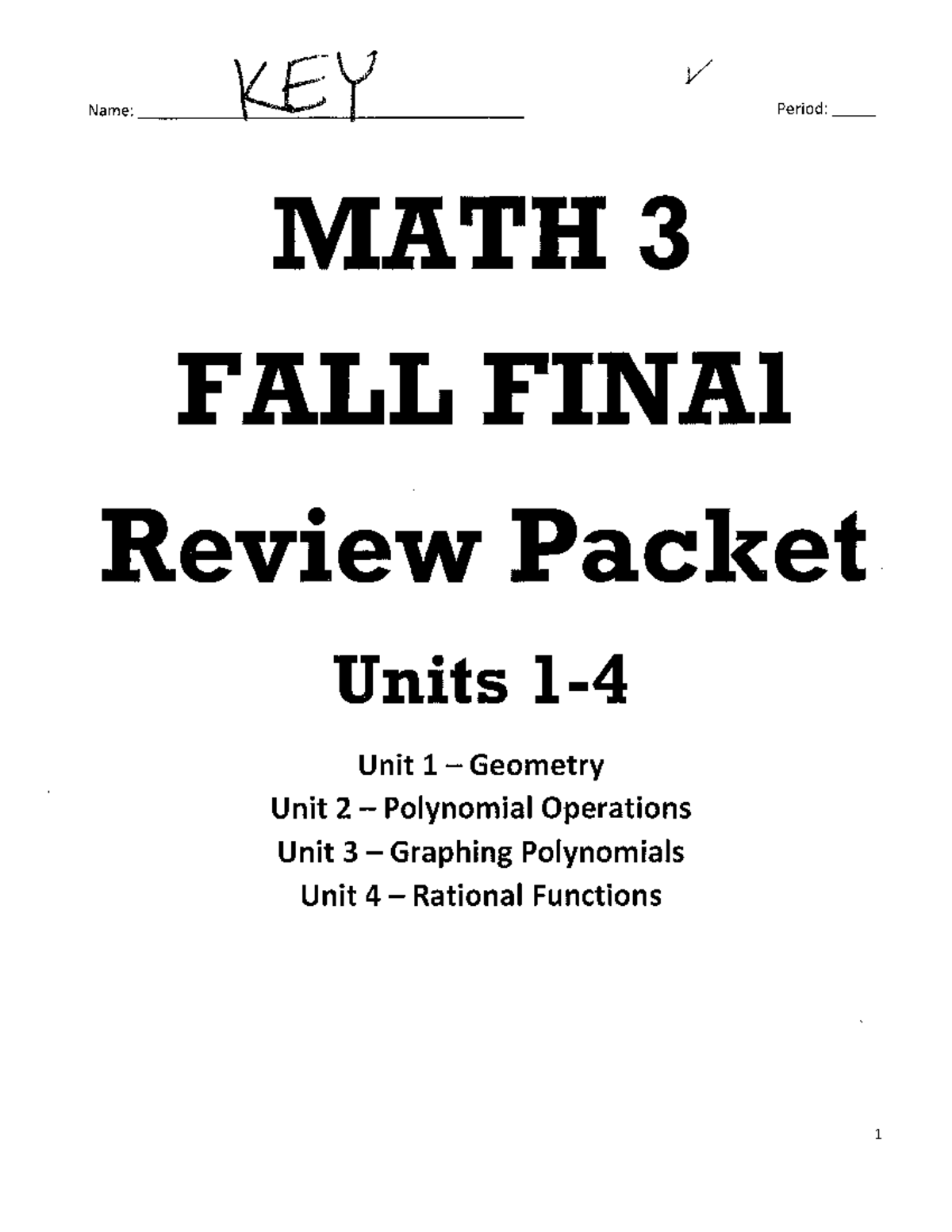 MATH 3 FALL FINAL Exam Review KEY: Geometry, Polynomials, & Functions ...