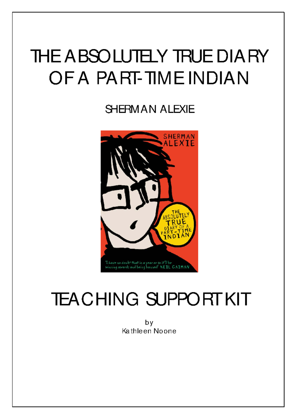 Teaching Support Kit for "The Absolutely True Diary of a Part-Time ...