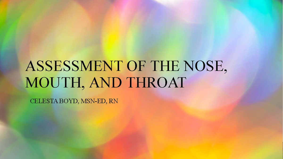 Assessment of Nose, Mouth, and Throat: Anatomy & Physiology Review (ANP ...
