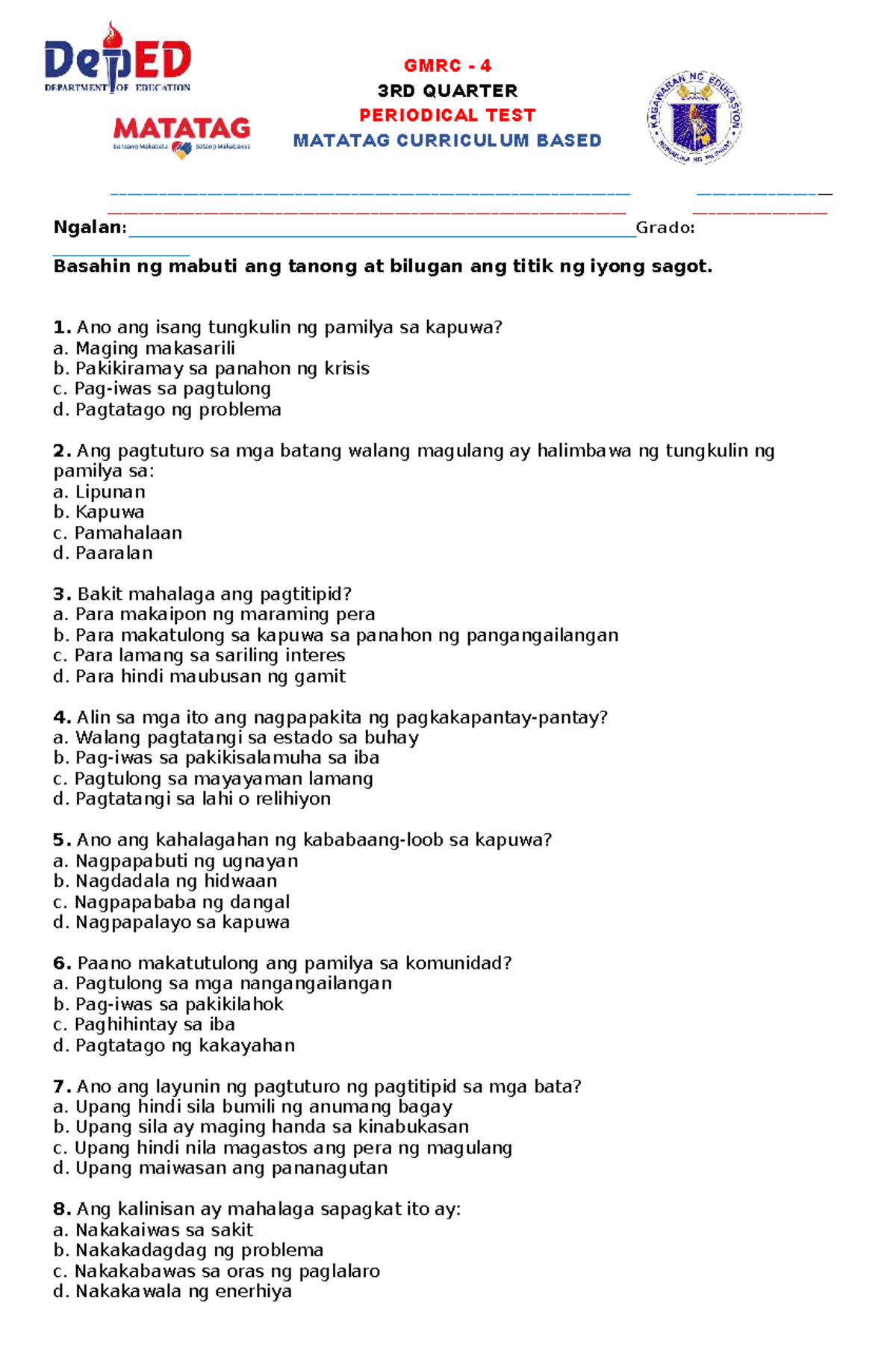 GMRC 4 3RD QUARTER PERIODICAL TEST: Pagsusulit sa Matatag Curriculum ...
