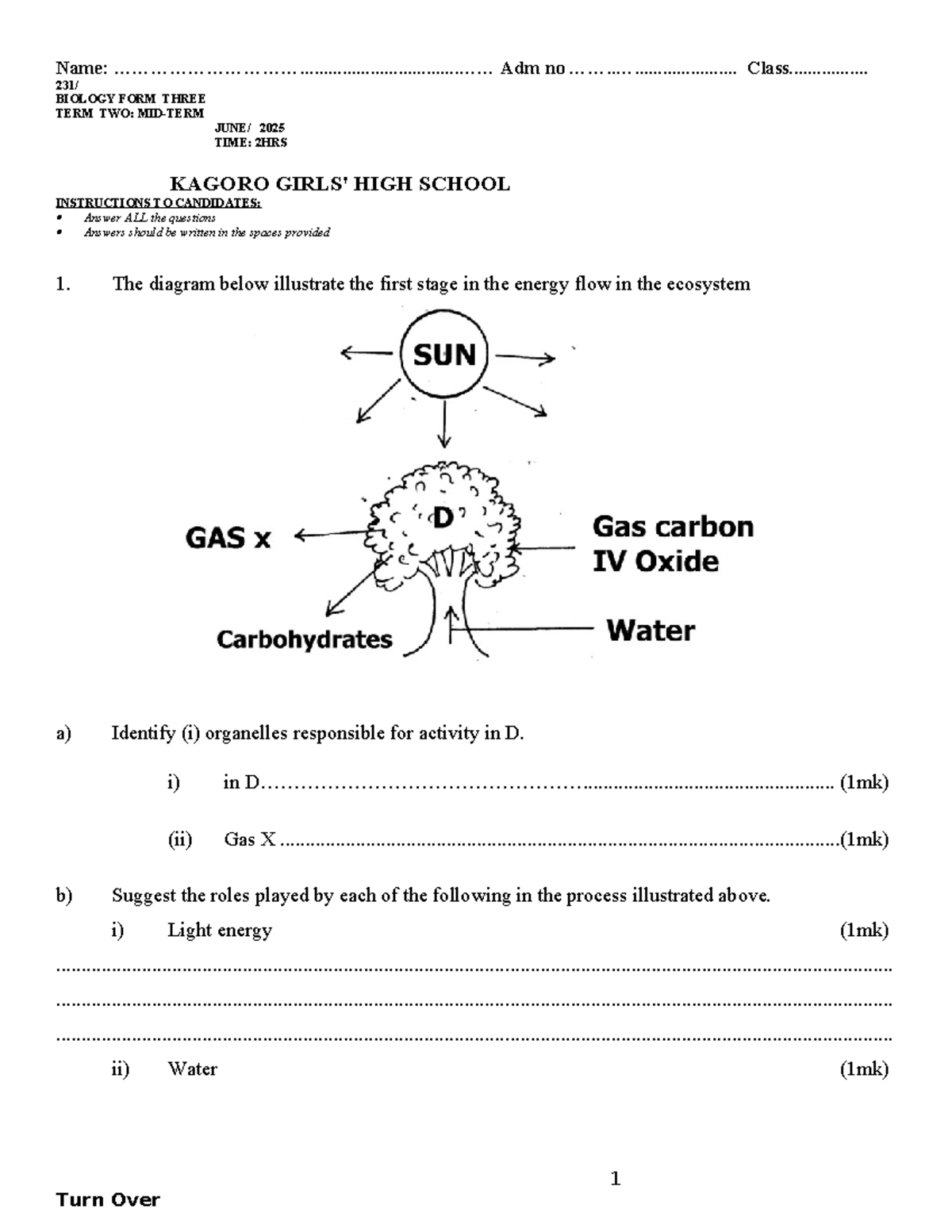 Biology Form 3 Term 2 Exam Questions - KAGORO HIGH SCHOOL - Studocu